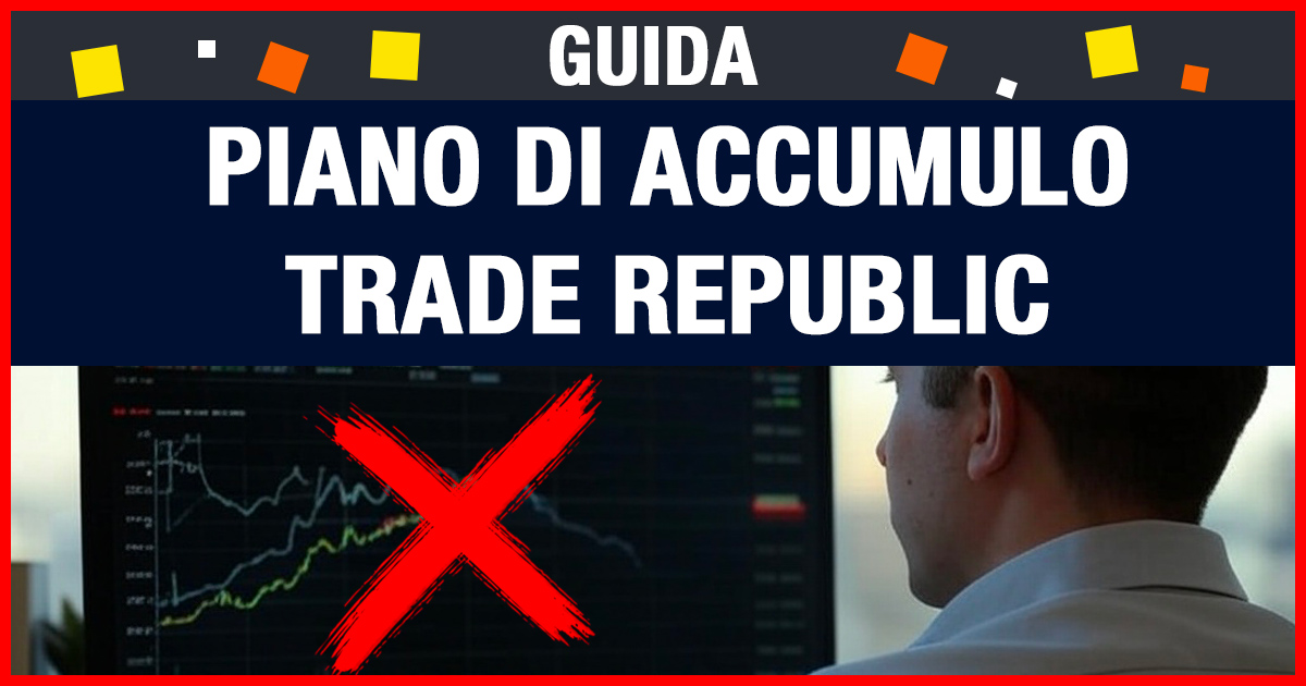 Come Funziona Il Piano Di Accumulo Trade Republic (PAC)